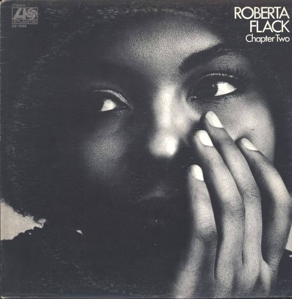 Roberta Flack - Chapter Two – The Record Shoppe